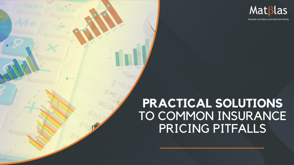 Practical Solutions to Common Insurance Pricing Pitfalls | MatBlas